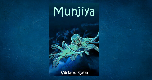 Munjiya Vedant Kana द्वारा Horror Stories में हिंदी पीडीएफ
